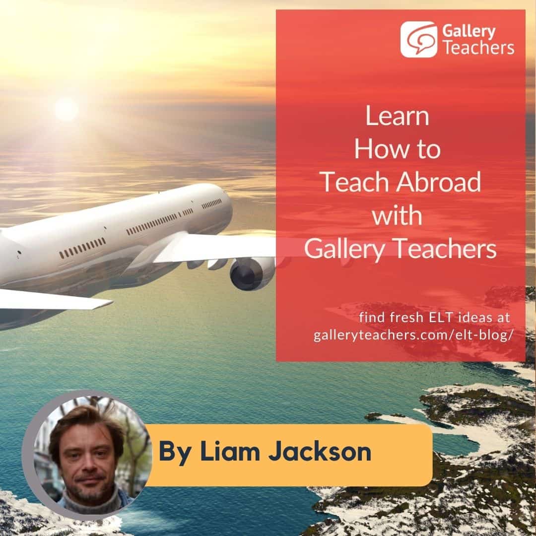 Learn How to Teach Abroad with Gallery Teachers - Gallery Teachers