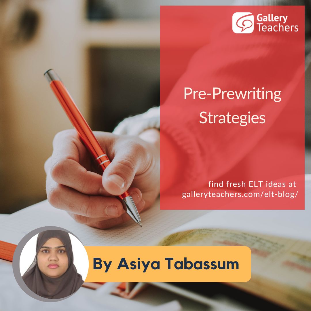 Pre-Prewriting Strategies