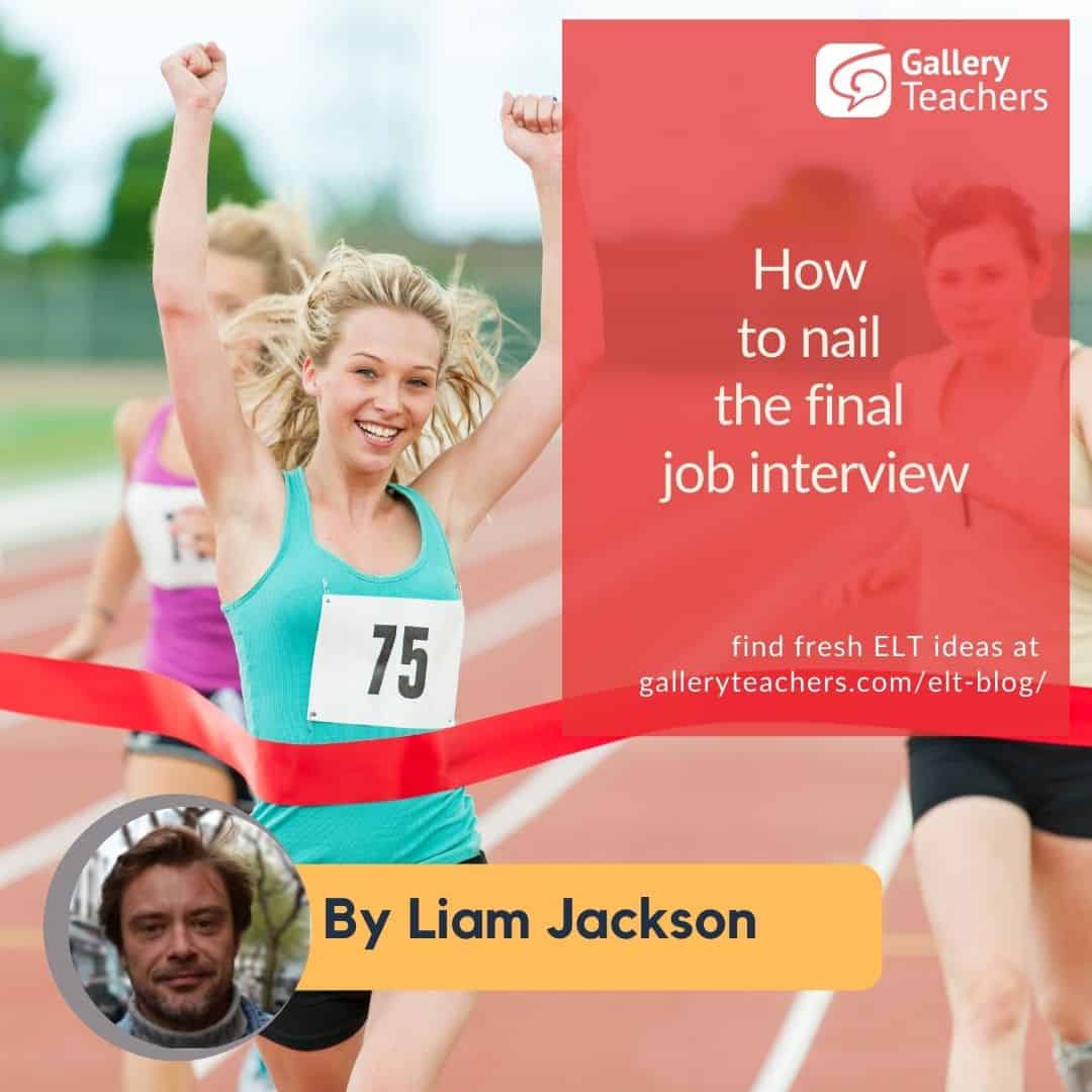 How To Nail The Final Job Interview Gallery Teachers how-to-nail-the-final-job-interview-gallery-teachers