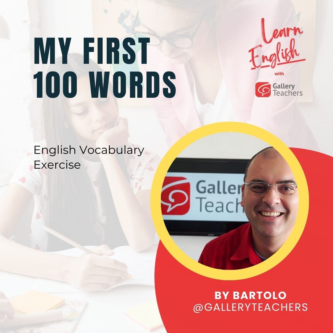 My first 100 words - Gallery Teachers