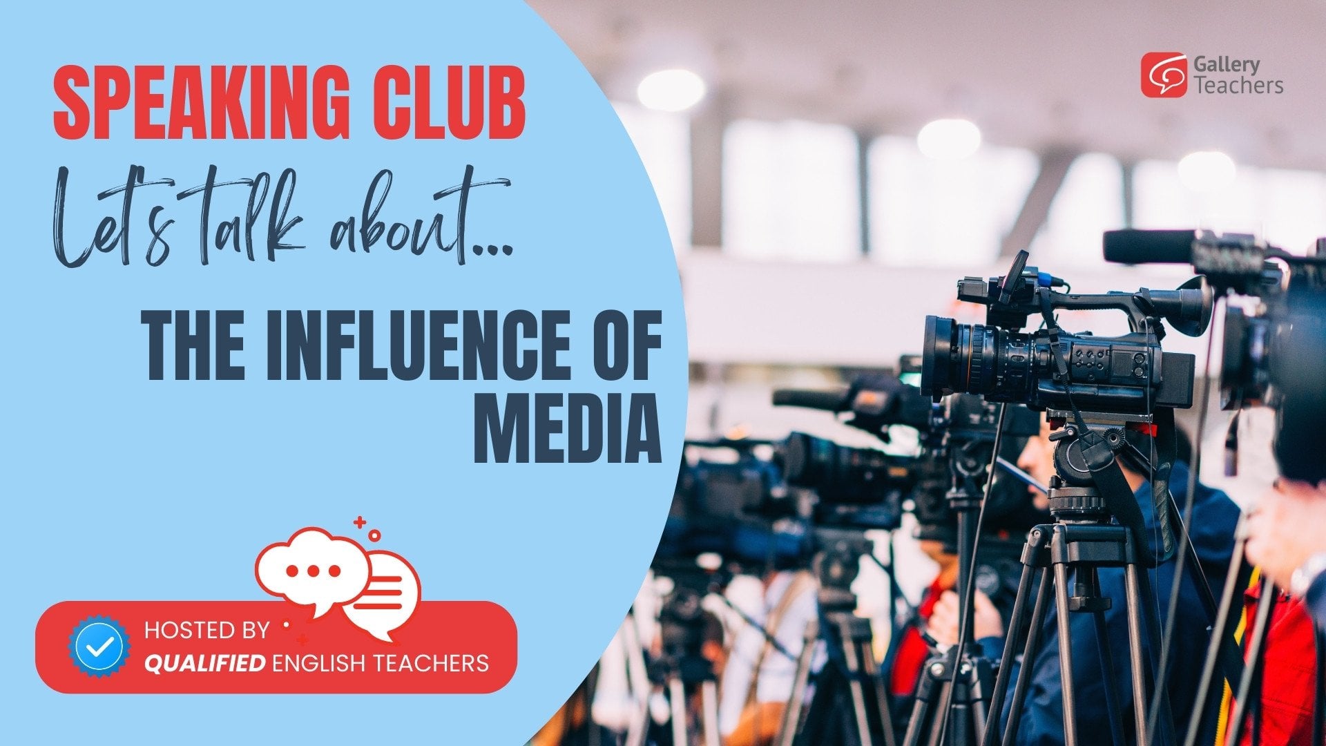The influence of media - Gallery Teachers