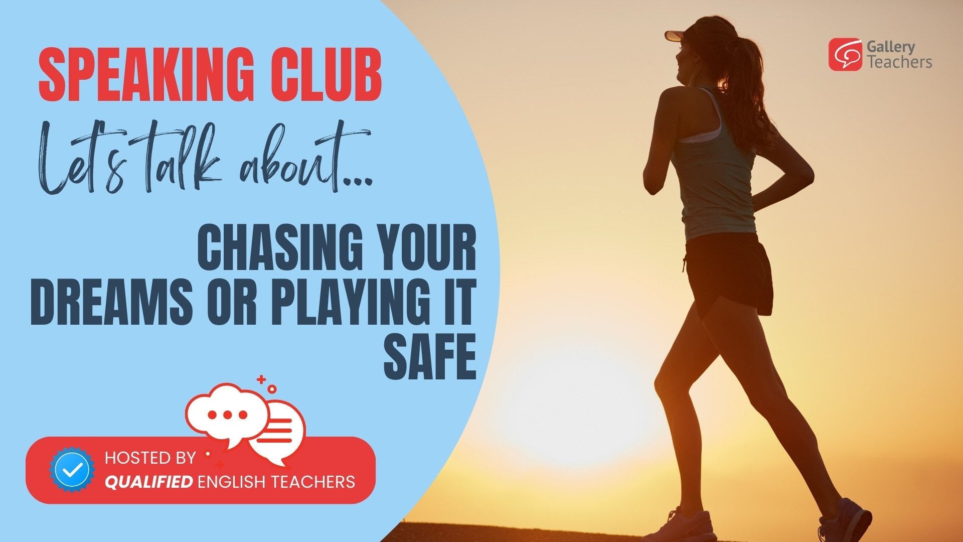 Chasing your dreams or playing it safe - Gallery Teachers