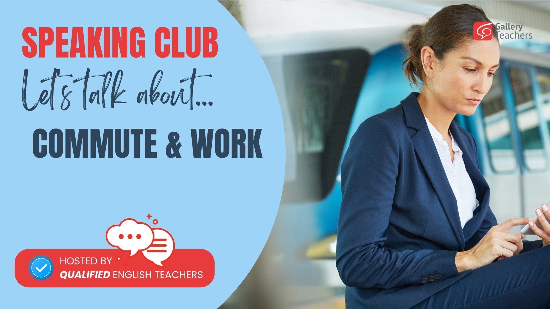 Commute and work - Gallery Teachers