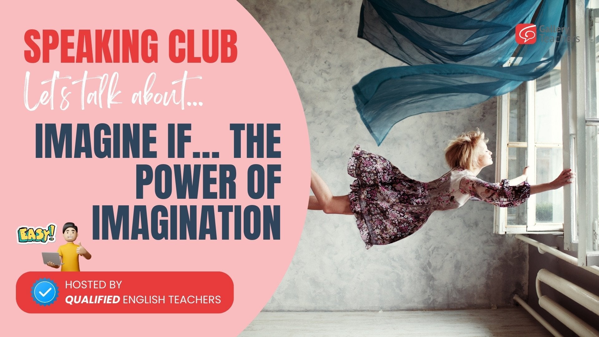 Imagine if… the power of imagination - Gallery Teachers