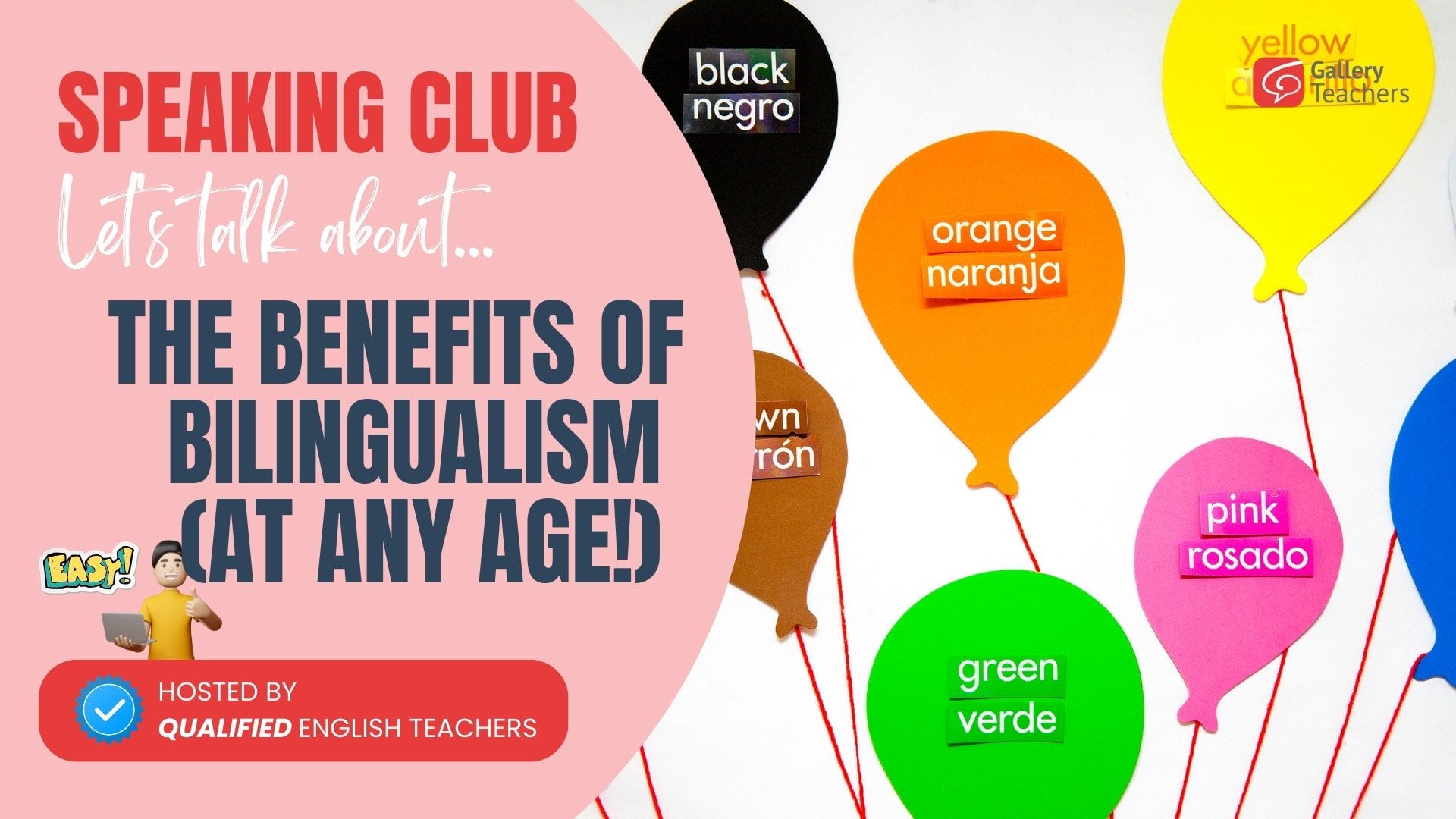 The benefits of bilingualism (at any age!) - Gallery Teachers
