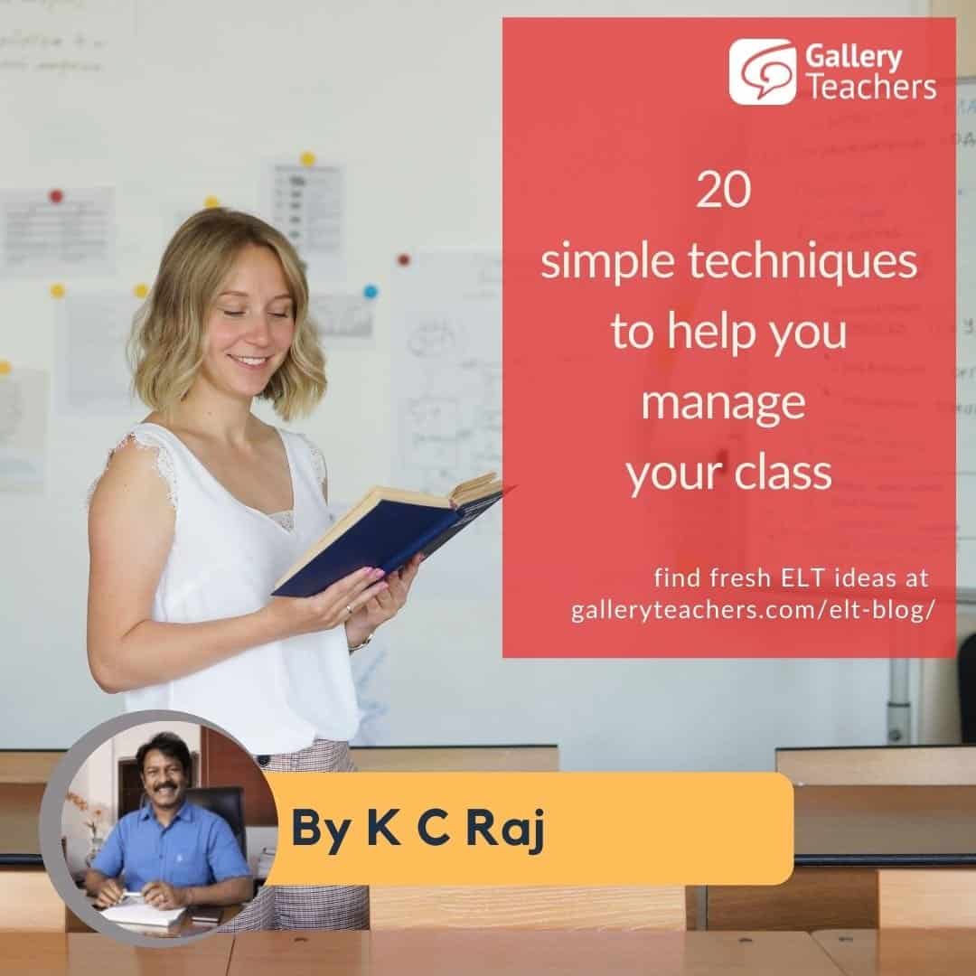 20 simple techniques to help you manage your class - Gallery Teachers